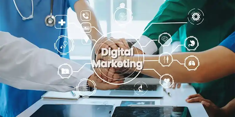 Healthcare Digital Marketing | A Complete Guide